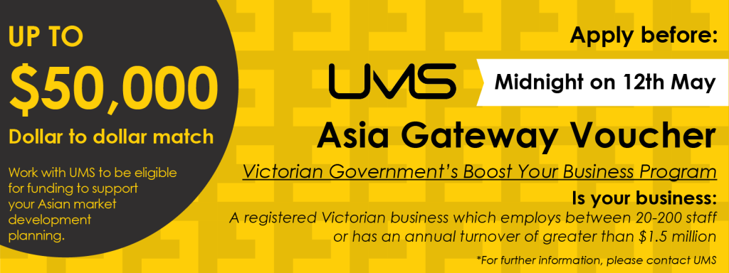 UMS can help your business access up to $50,000 to grow in China ...